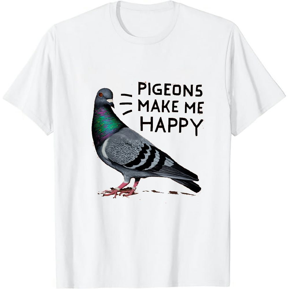 Pigeons Make Me Happy - Birdwatching Pigeon Racing Breeder T-Shirt ...