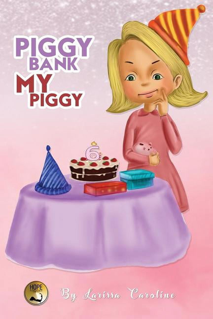 Piggy Bank My Piggy, (Paperback) - Walmart.com