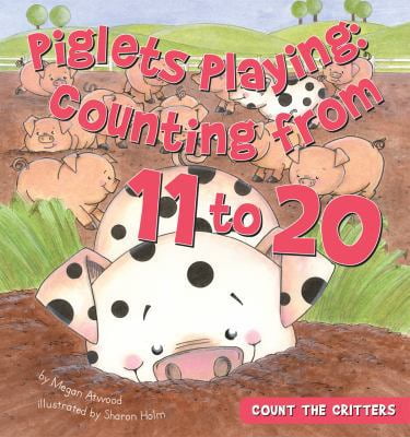 Pre-Owned Piglets Playing: Counting from 11 to 20 (Library Binding ...