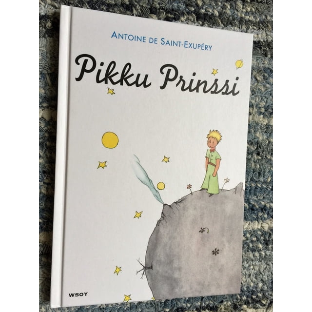 Pikku Prinssi / The Little Prince in Finnish Language / Antoine de ...