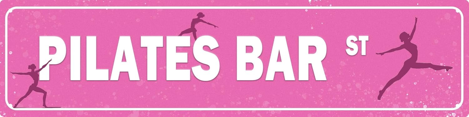 Pilates Bar ST Workout Poster Pink Girls Room Door Decor Metal Tin Sign ...