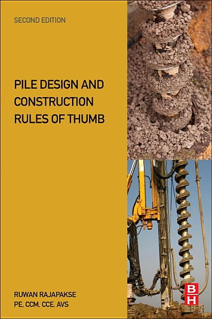 Pile Design and Construction Rules of Thumb, (Paperback) - Walmart.com