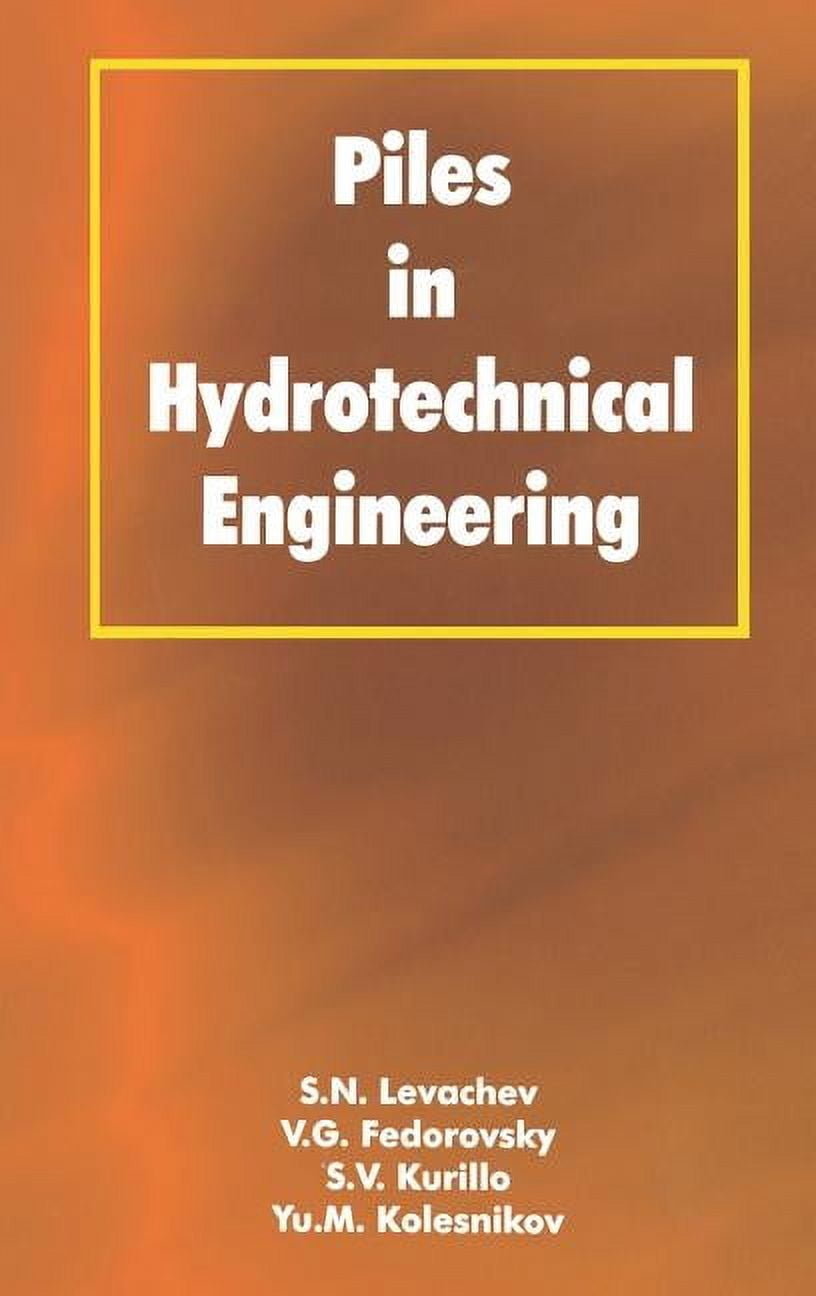 Piles in Hydrotechnical Engineering, (Hardcover) - Walmart.com