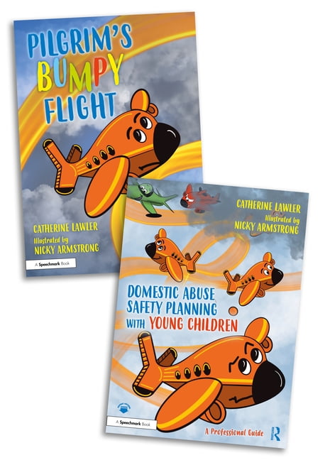 Pilgrim's Bumpy Flight: Domestic Abuse Safety Planning with Young ...