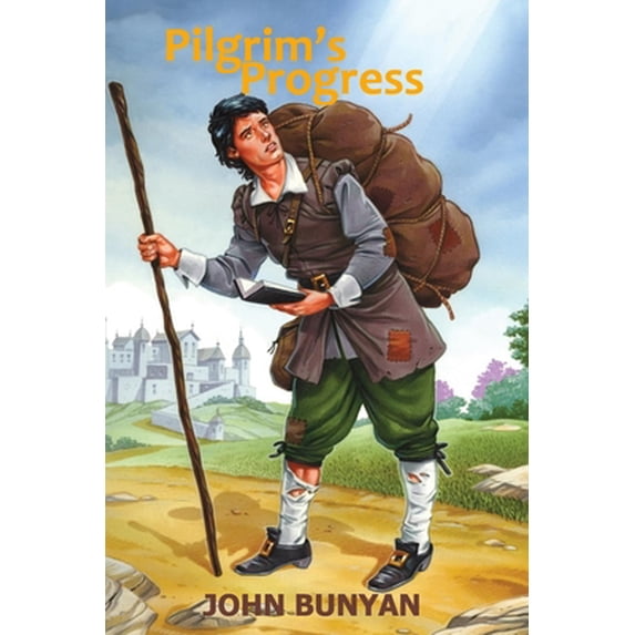 Pilgrim's Progress (Bunyan): Updated, Modern English. More than 100 ...