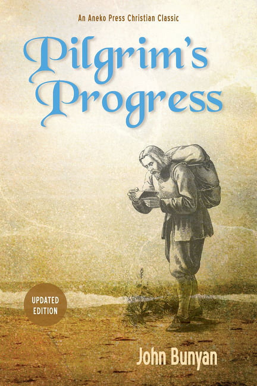 Pilgrim's Progress (Parts 1 & 2): Updated, Modern English. More Than ...