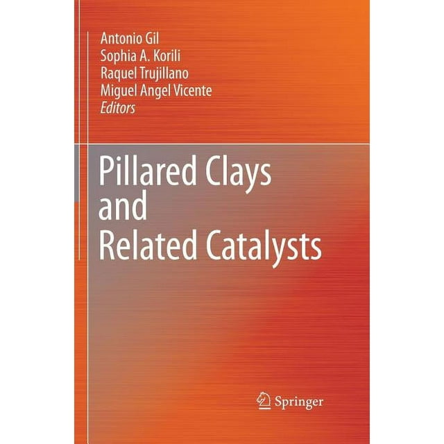 Pillared Clays and Related Catalysts (Paperback) - Walmart.com
