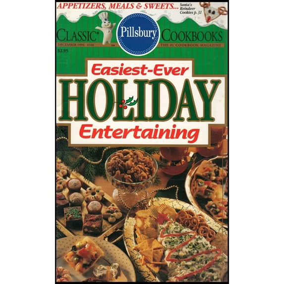 Pillsbury Classic Cookbook #166: Easiest-Ever Holiday Entertaining ...
