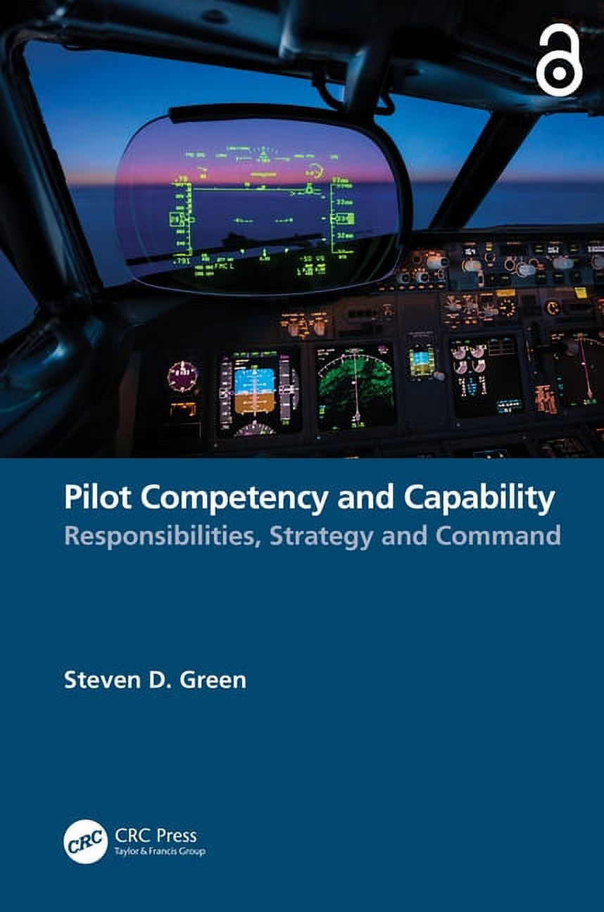 Pilot Competency and Capability: Responsibilities, Strategy, and ...