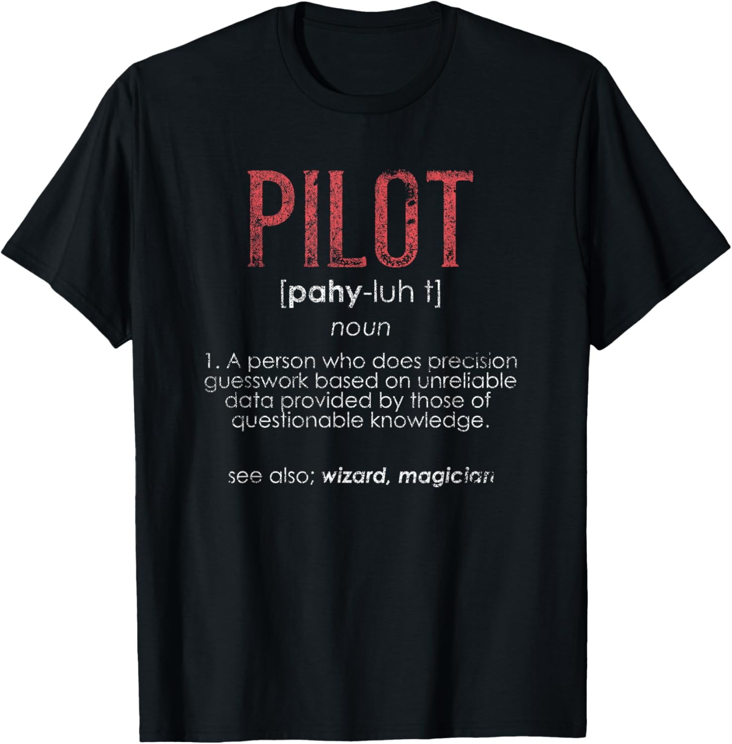 Pilot Definition Magician Airplane Aviator Funny Pilot T-Shirt ...
