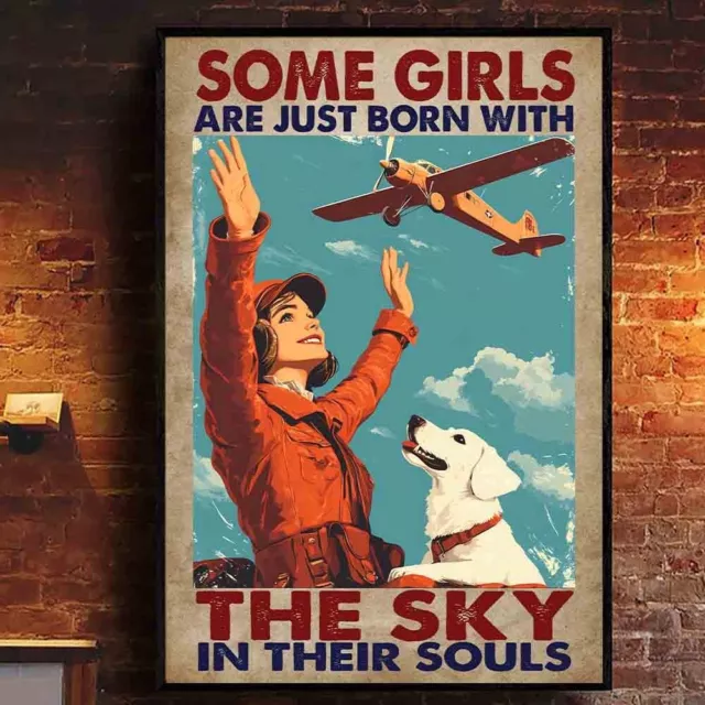 Pilot With Dog Some Girls Are Just Born With The Sky In Their Souls ...