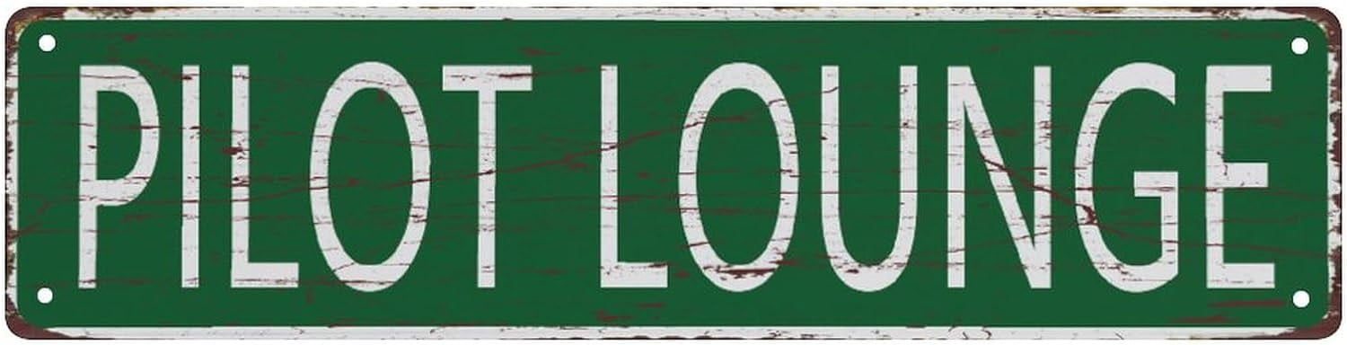 Pilot Lounge Tin Signs 16"X4" Street Sign For Bedroom Bar Wall Decor ...