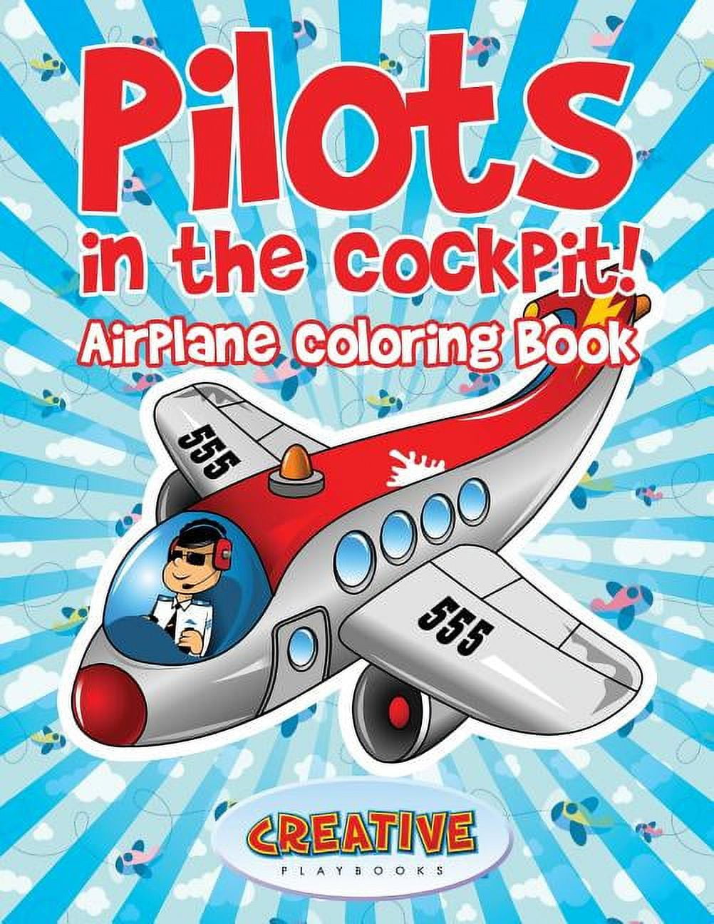 Pilots in the Cockpit! Airplane Coloring Book (Paperback) - Walmart.com