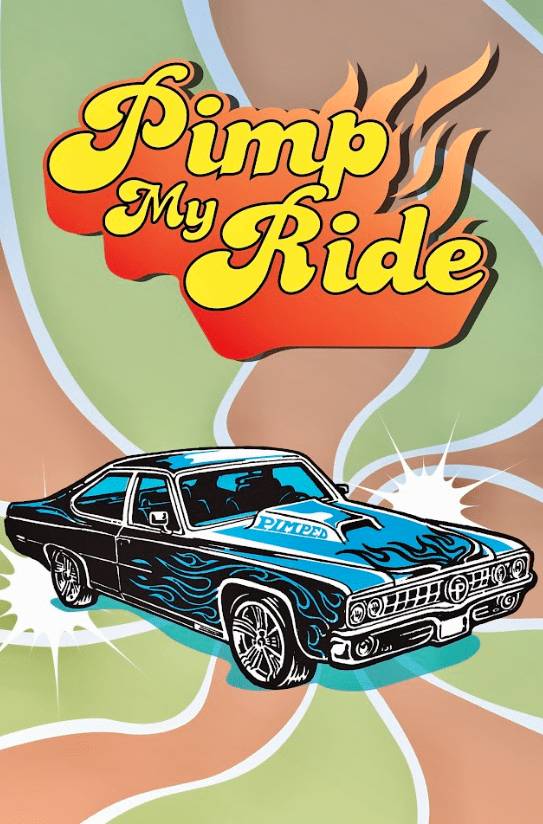 Pimp My Ride 2004 Poster 24x36 - MTV Reality TV Car Customization Art ...