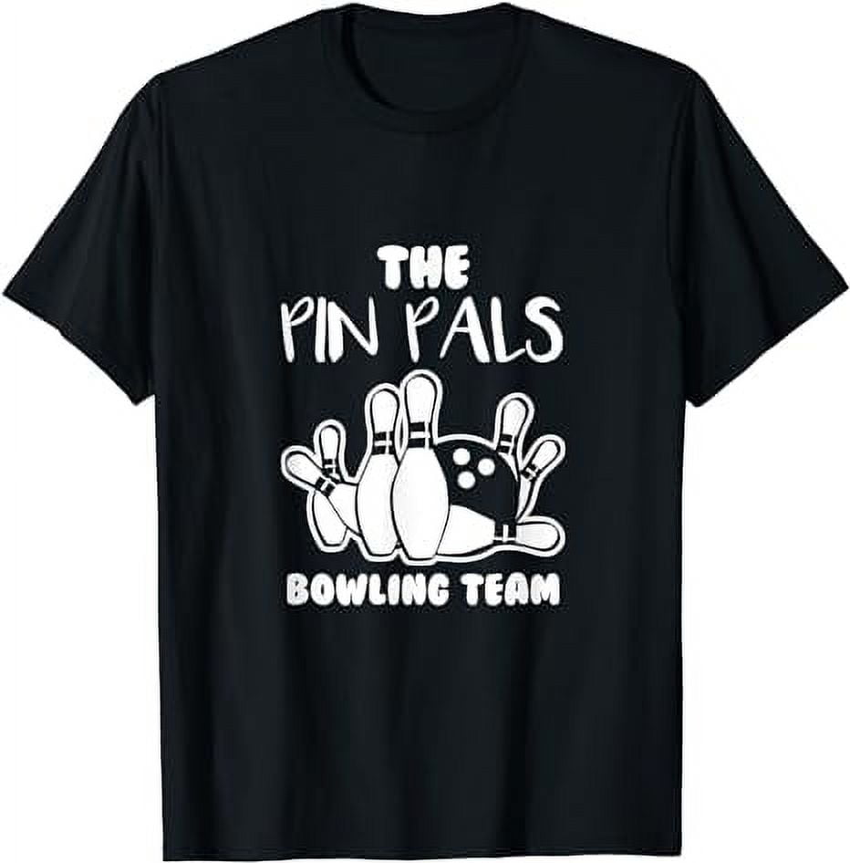 Pin Pals Team Bowling T-Shirt - Walmart.com