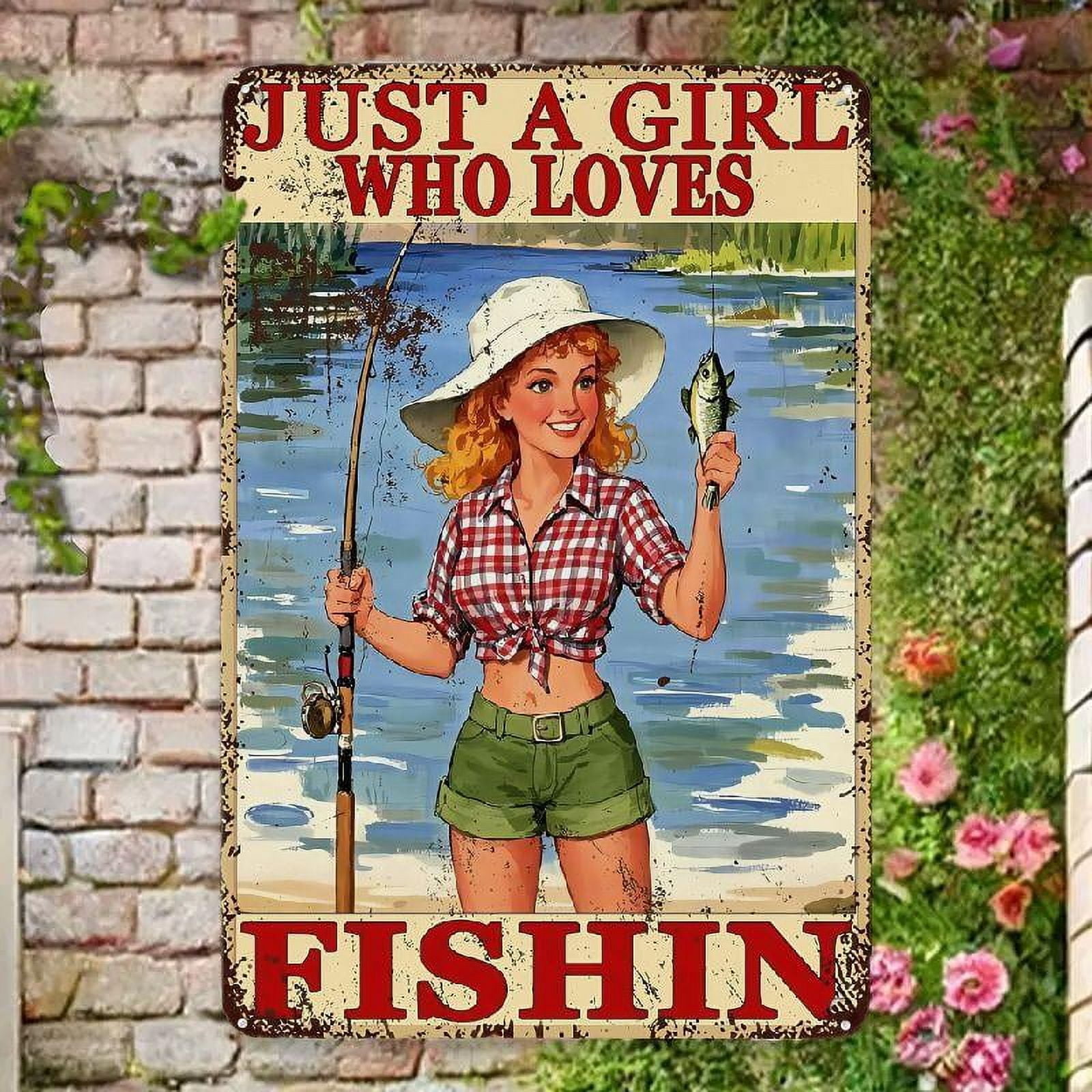 Pin Up Girl Fishing Just A Girl Who Loves Fishing Retro Metal Tin Sign ...
