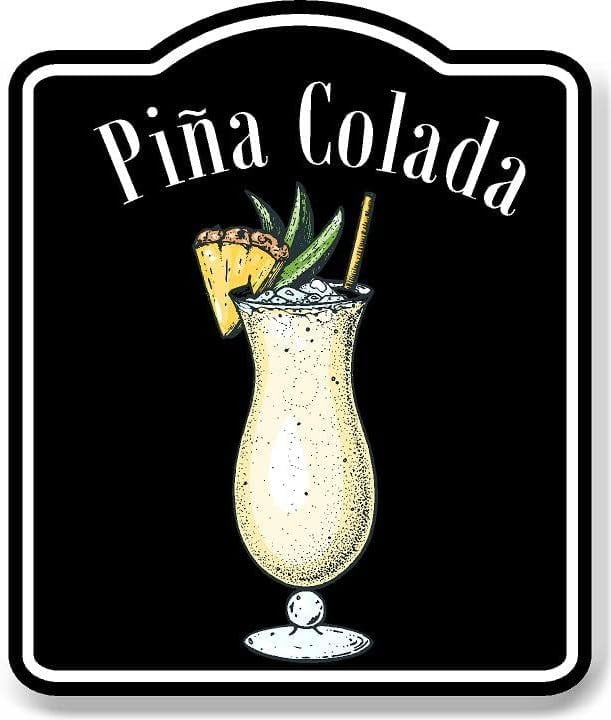 Pina Colada Cocktail Bar Sign BLACK Aluminum Composite Sign, 20"x24 ...