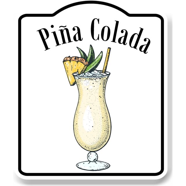 Pina Colada Cocktail Bar Sign WB Aluminum Composite Sign 8.5''x10 ...