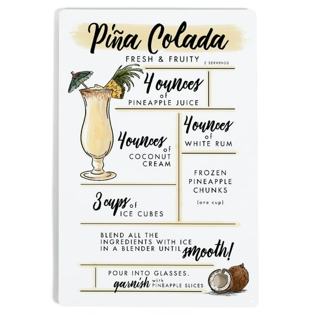 Pina Colada, Cocktail Recipe (12x18 Aluminum Art, Indoor Outdoor Metal ...