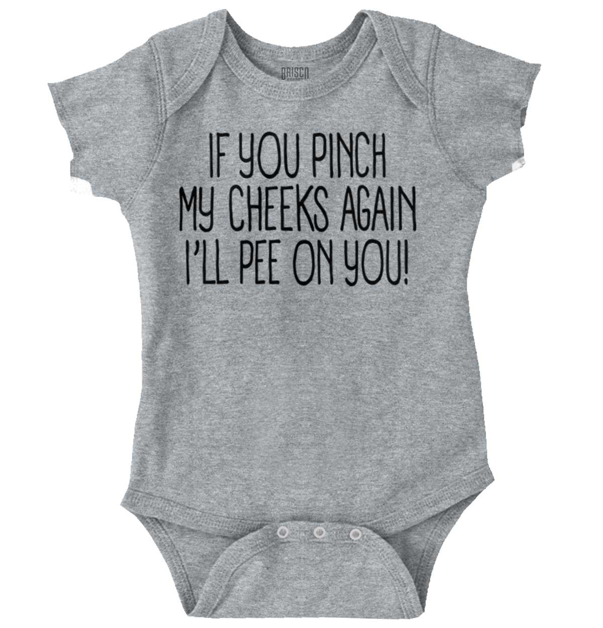 Pinch My Cheeks Hilarious Cute Babies Romper Boys or Girls Infant Baby ...