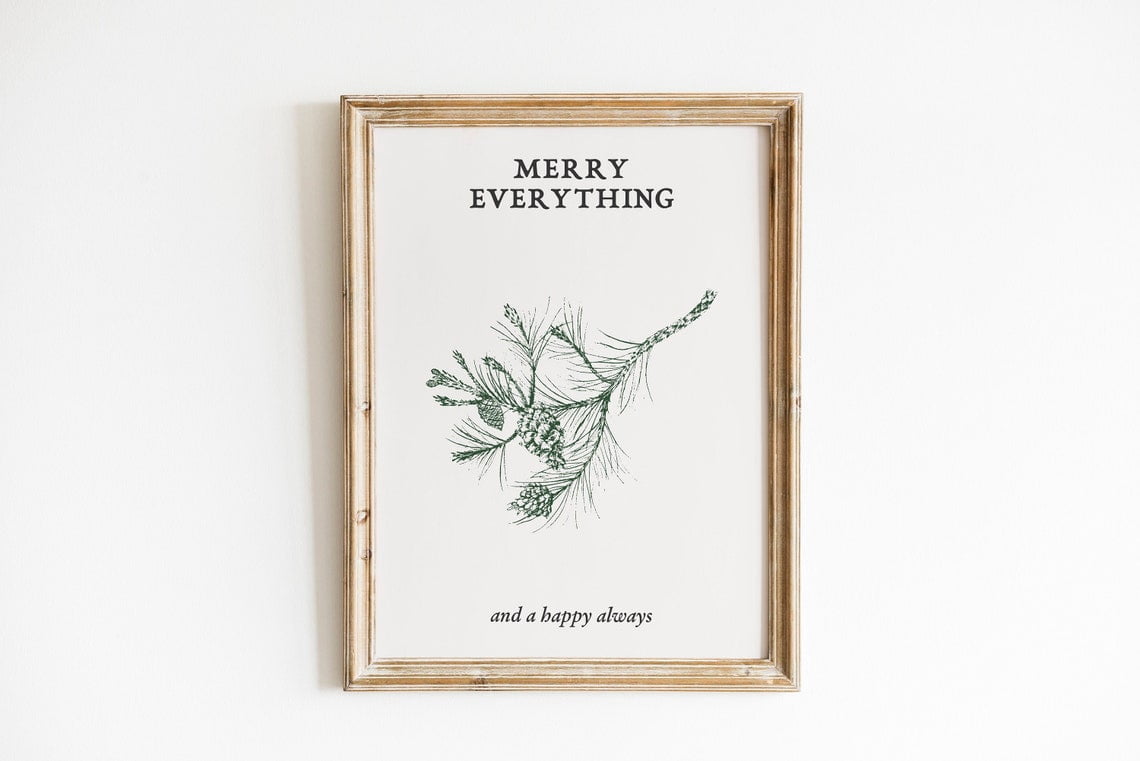 Pine Branch Wall Art, Merry Everything Print, A Happy Always Poster ...