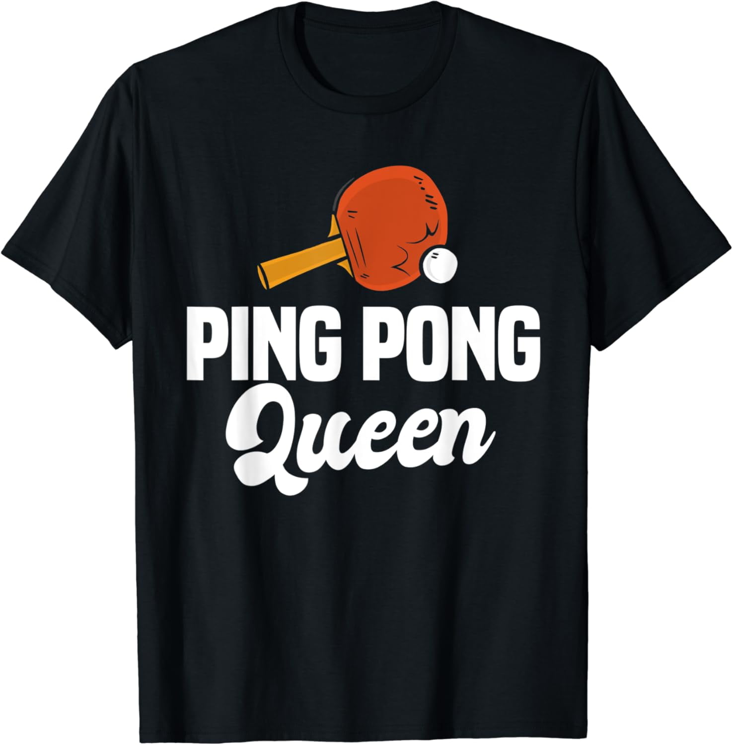 Ping Pong Queen Table Tennis Girl T-Shirt - Walmart.com