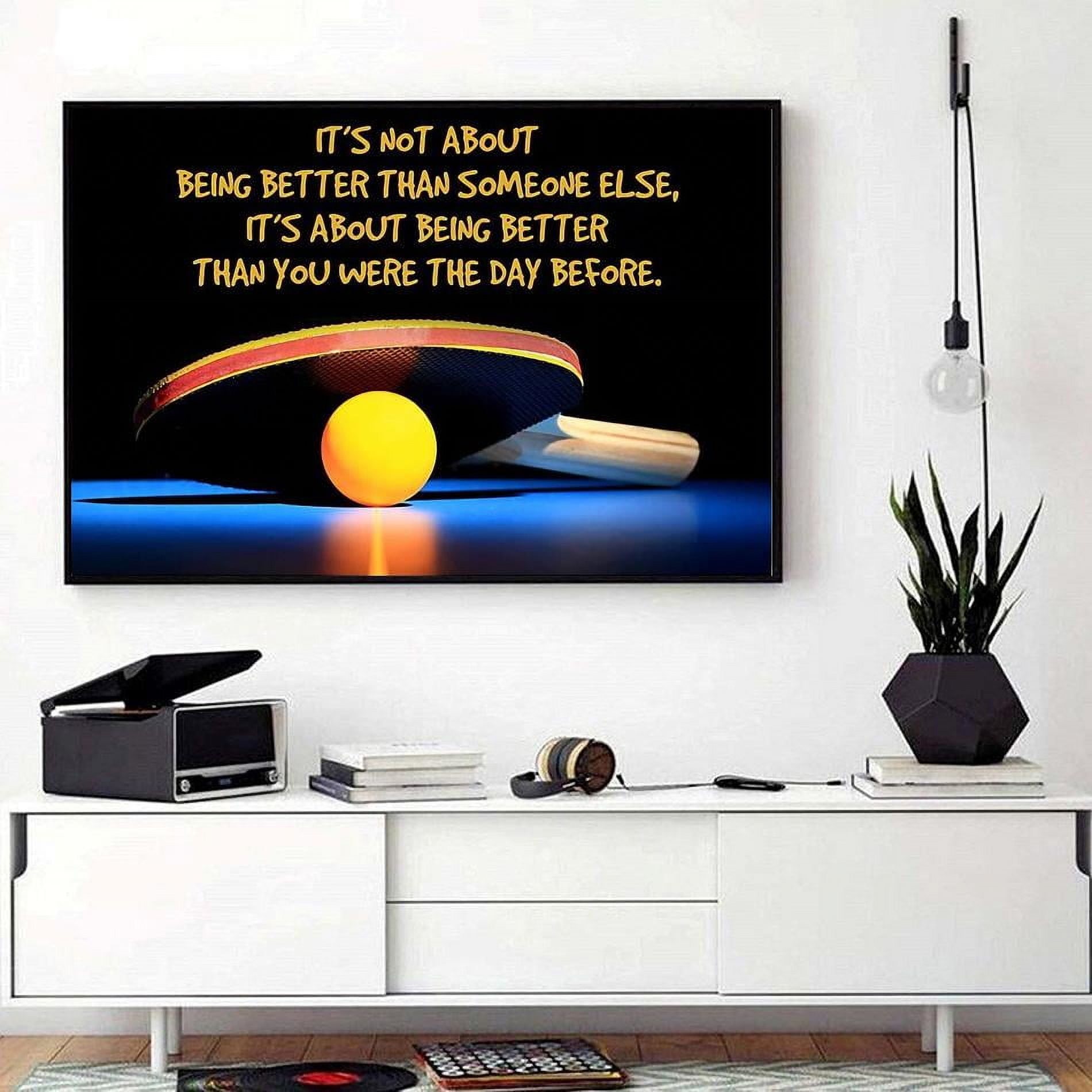 Ping pong table tennis it's about being better than you were the day ...