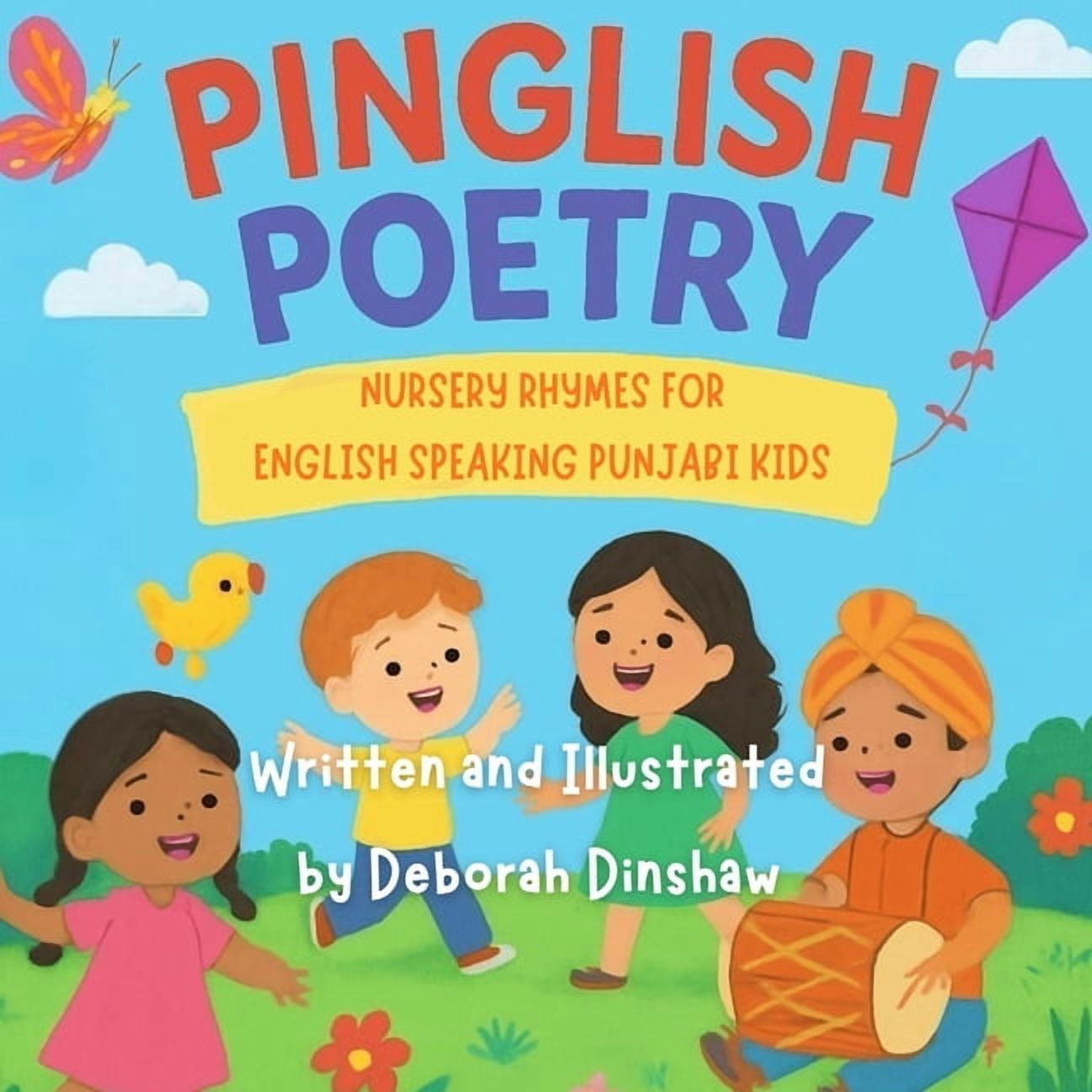 Pinglish Poetry: Nursery Rhymes for English speaking Punjabi kids ...