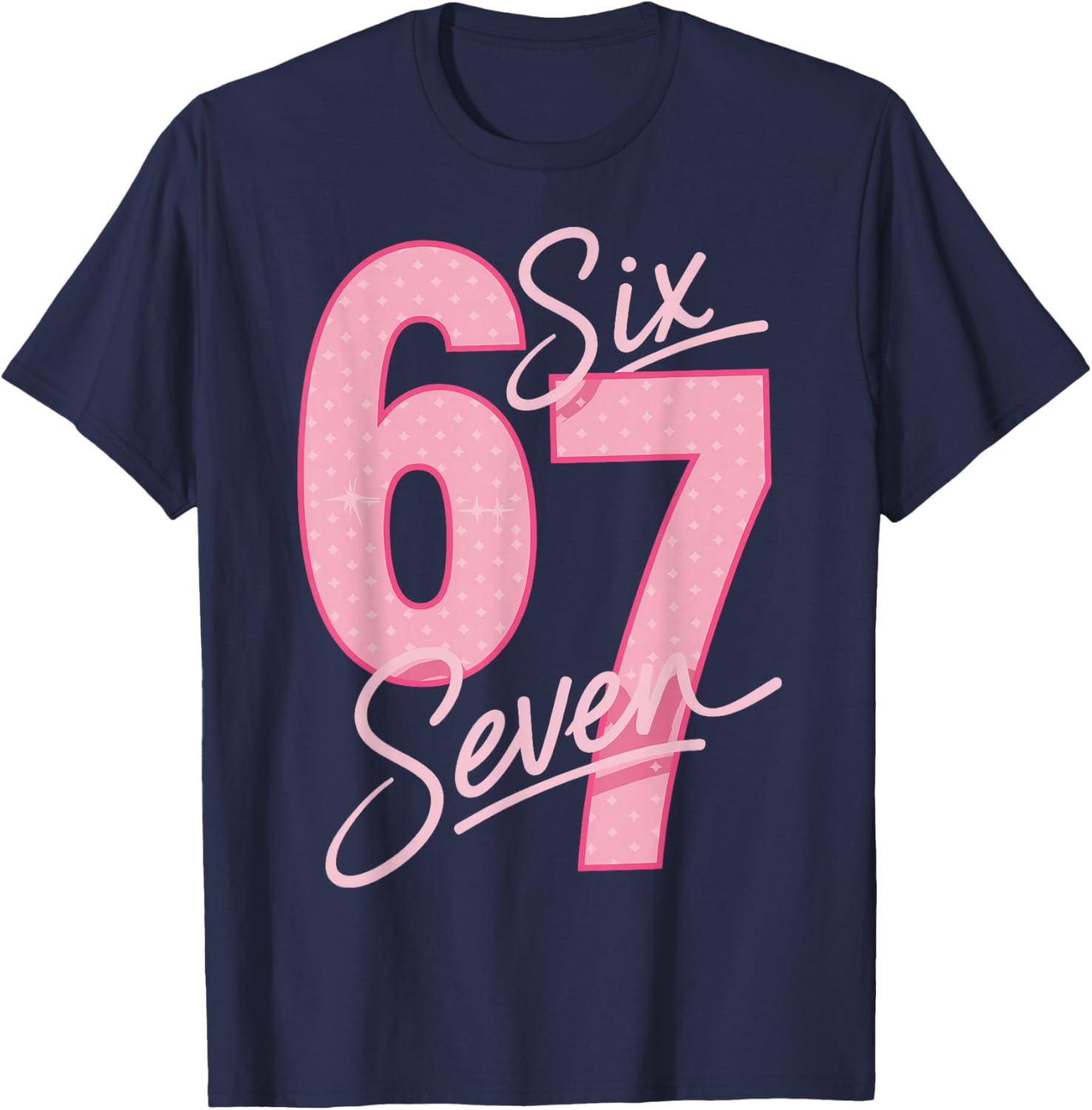 Pink 67 Six Seven Meme T-Shirt - Walmart.com