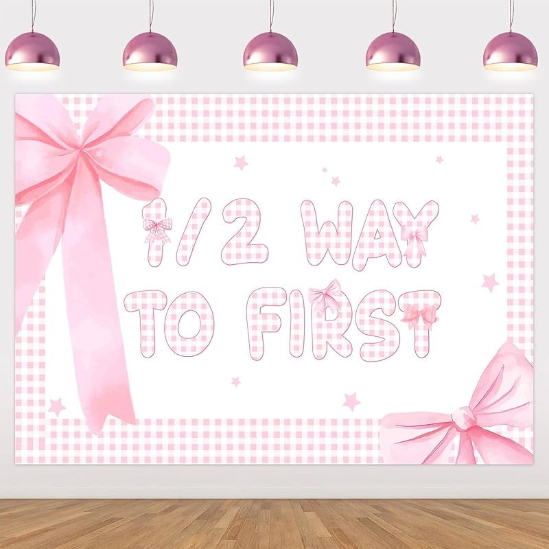Pink Bow Half Birthday Party Backdrop 1/2 Way to First Baby Girl ...