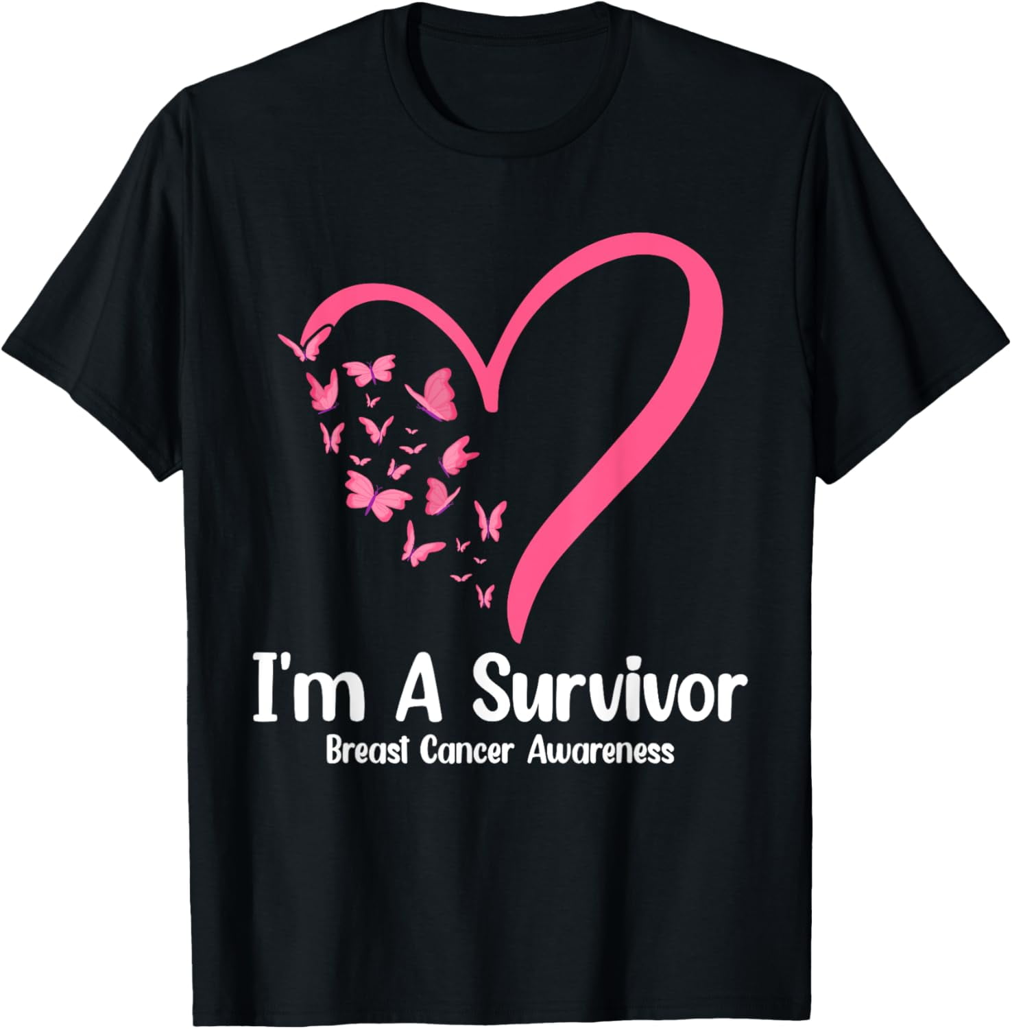 Pink Butterfly Heart I'm a Survivor Breast Cancer Awareness T-Shirt ...