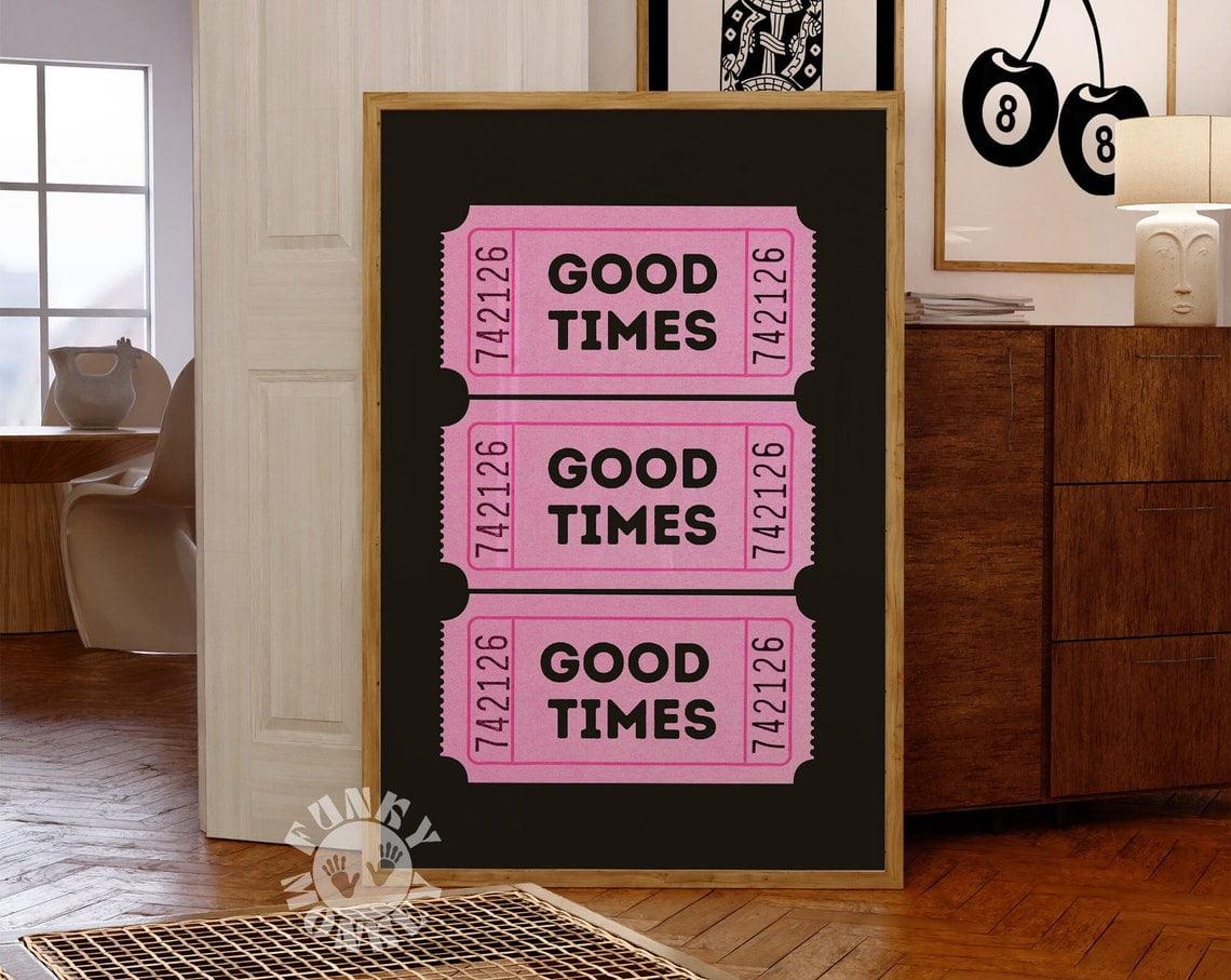 Pink Good Times Ticket Stub, Trendy Wall Art Prints, Retro Ticket Stub ...