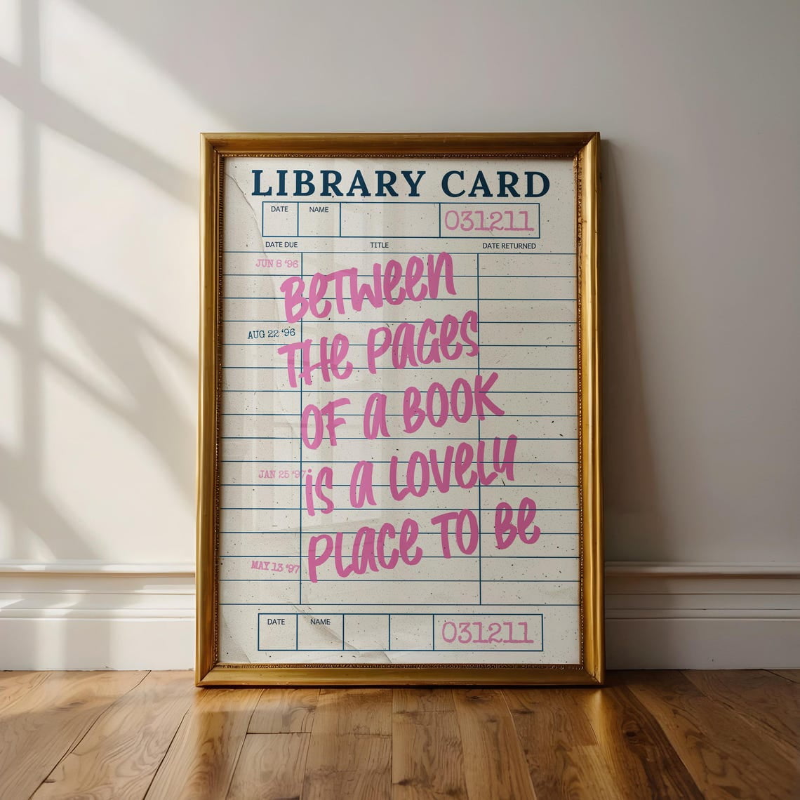 Pink Library Card Printable Wall Art, Book Lover Quote “Between the ...