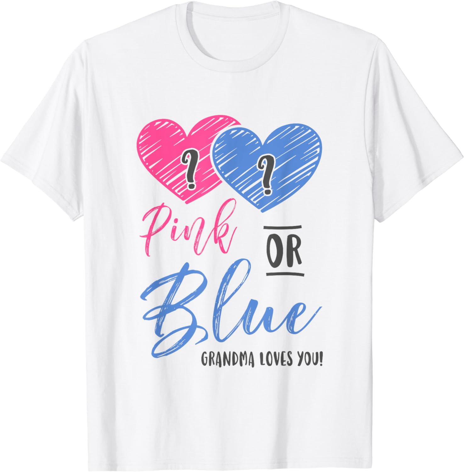 Pink Or Blue Grandma Loves You Shirt Gender Reveal T-Shirt - Walmart.com