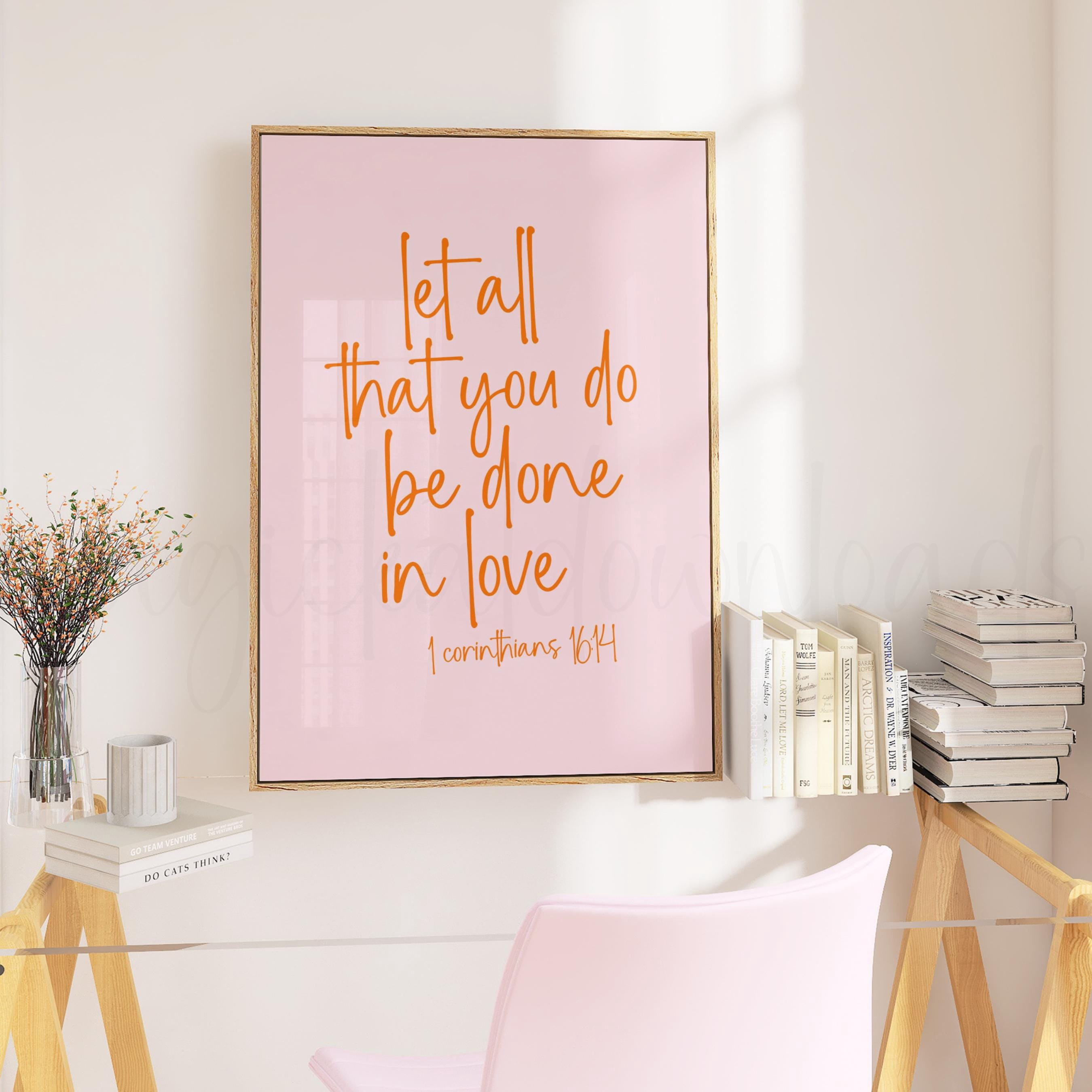 Pink Orange Christian Wall Art 1 Corinthians Poster Preppy Bible Verse ...