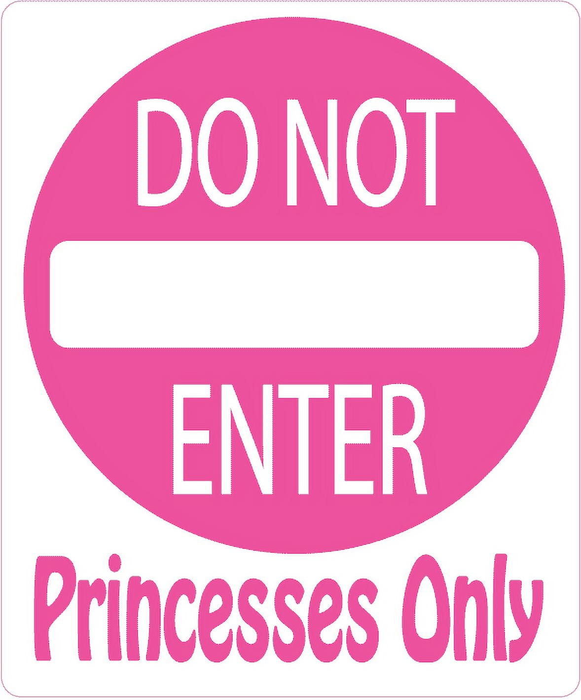 Pink Princesses Only Do Not Enter Street Sign Wall Decals Princess Wall ...