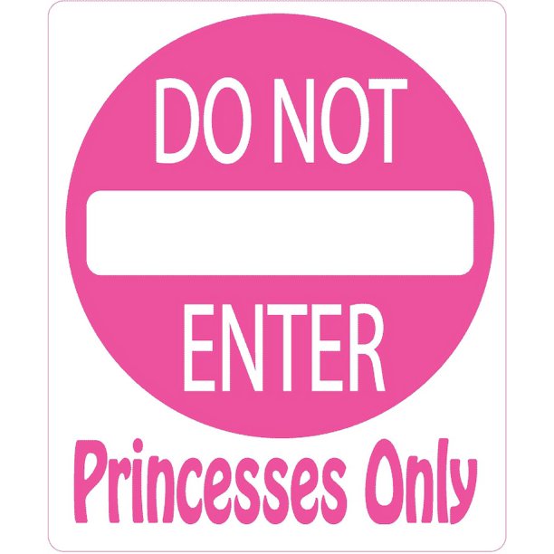 Pink Princesses Only Do Not Enter Street Sign Wall Decals Princess Wall ...