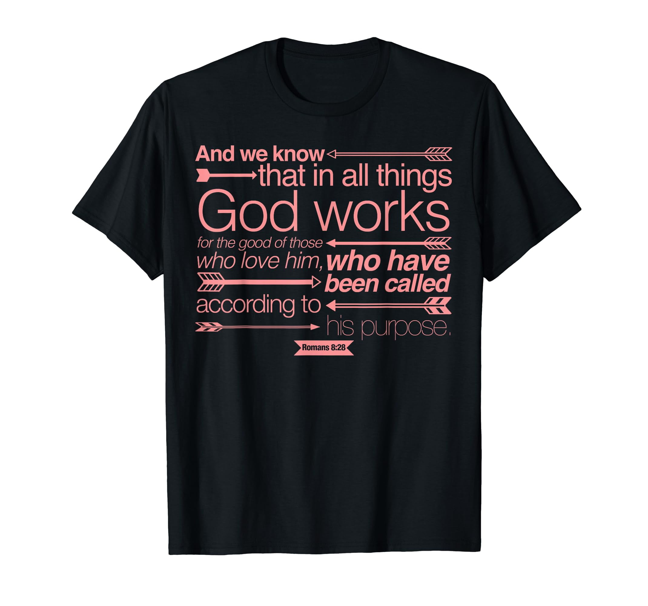 Pink Romans 8:28 Bible Verse Scripture Quote T-Shirt Tee - Walmart.com