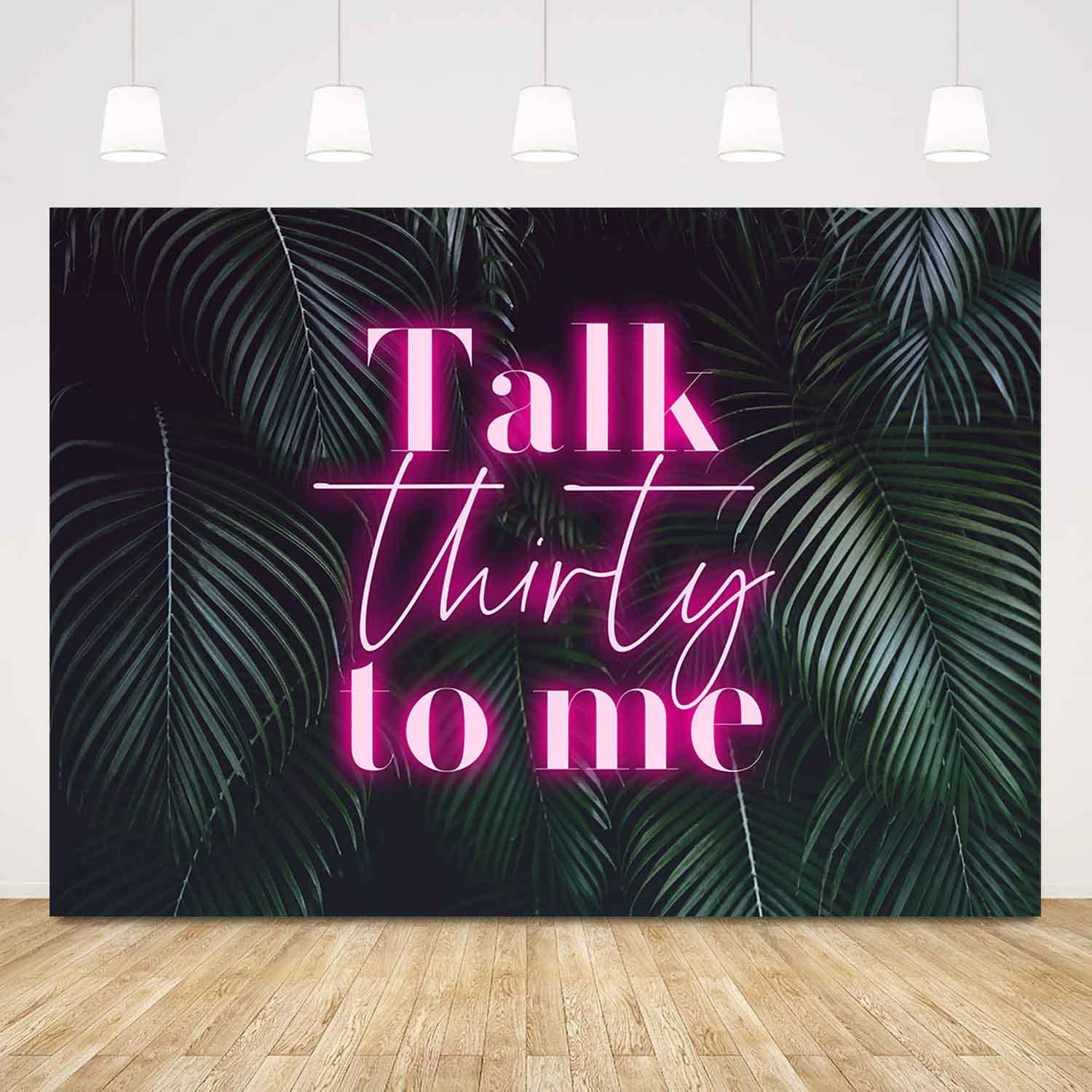 Pink Talk Thirty to Me Backdrop for Women Happy 30th Birthday Party ...