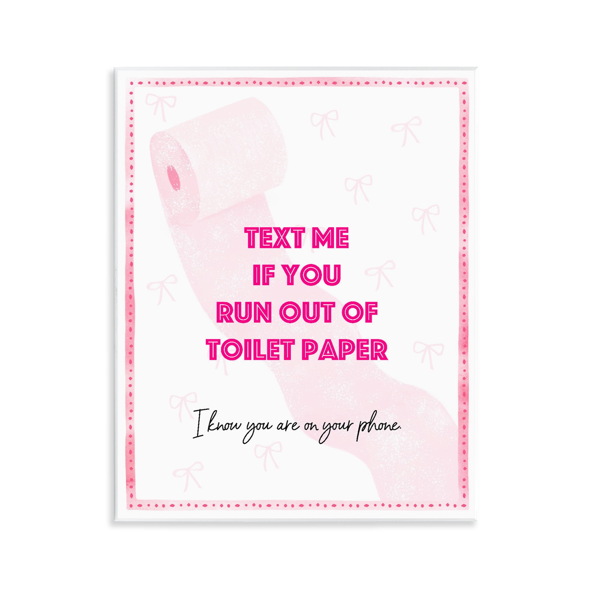 Pink Text for Toilet Paper Wall Plaque Art, design by Ziwei Li ...