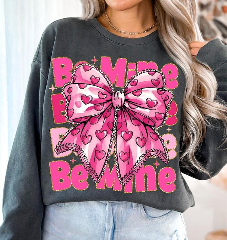 Pink Valentine Sweatshirt with Coquette Heart, Be Mine and XOXO Glitter ...