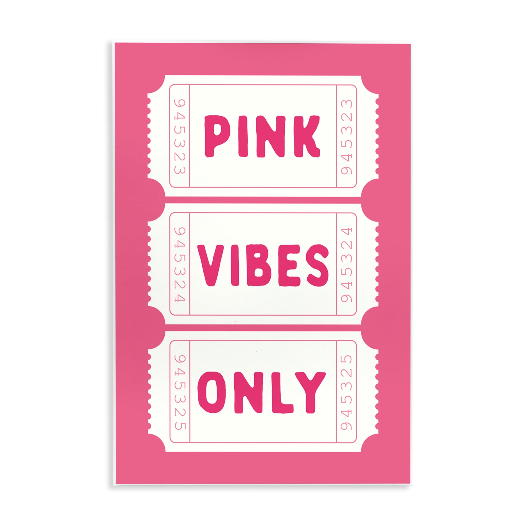 Stupell Industries Pink Vibes Only Tickets Wall Plaque Art, design by ...