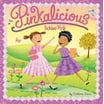 Pinkalicious Pinkalicious and the Pink Drink, (Paperback) - Walmart.com