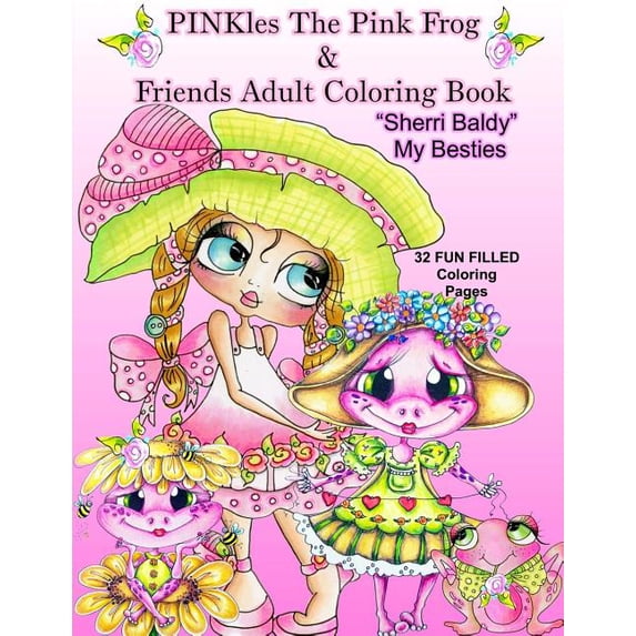 PINKles The Pink Frog Friends Adult Coloring Book Sherri Baldy My ...