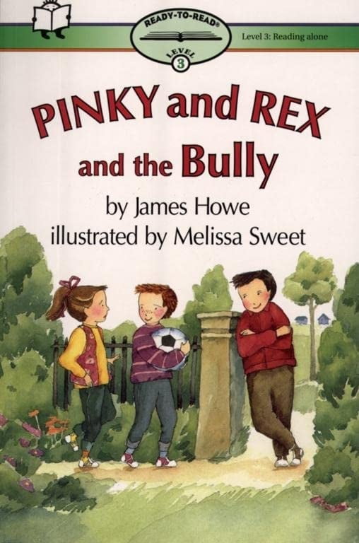 Pre-Owned Pinky and Rex and the Bully: Ready-To-Read Level 3 (Hardcover ...