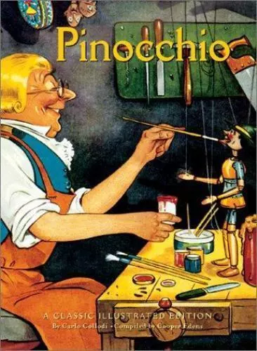Pinocchio: A Classic Illustrated Edition by Collodi, Carlo - Walmart.com