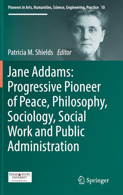 Pioneers in Arts, Humanities, Science, Engineering, Practice: Jane ...
