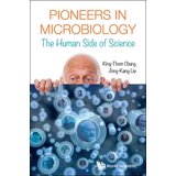 Pioneers in Microbiology: The Human Side of Science, (Hardcover ...