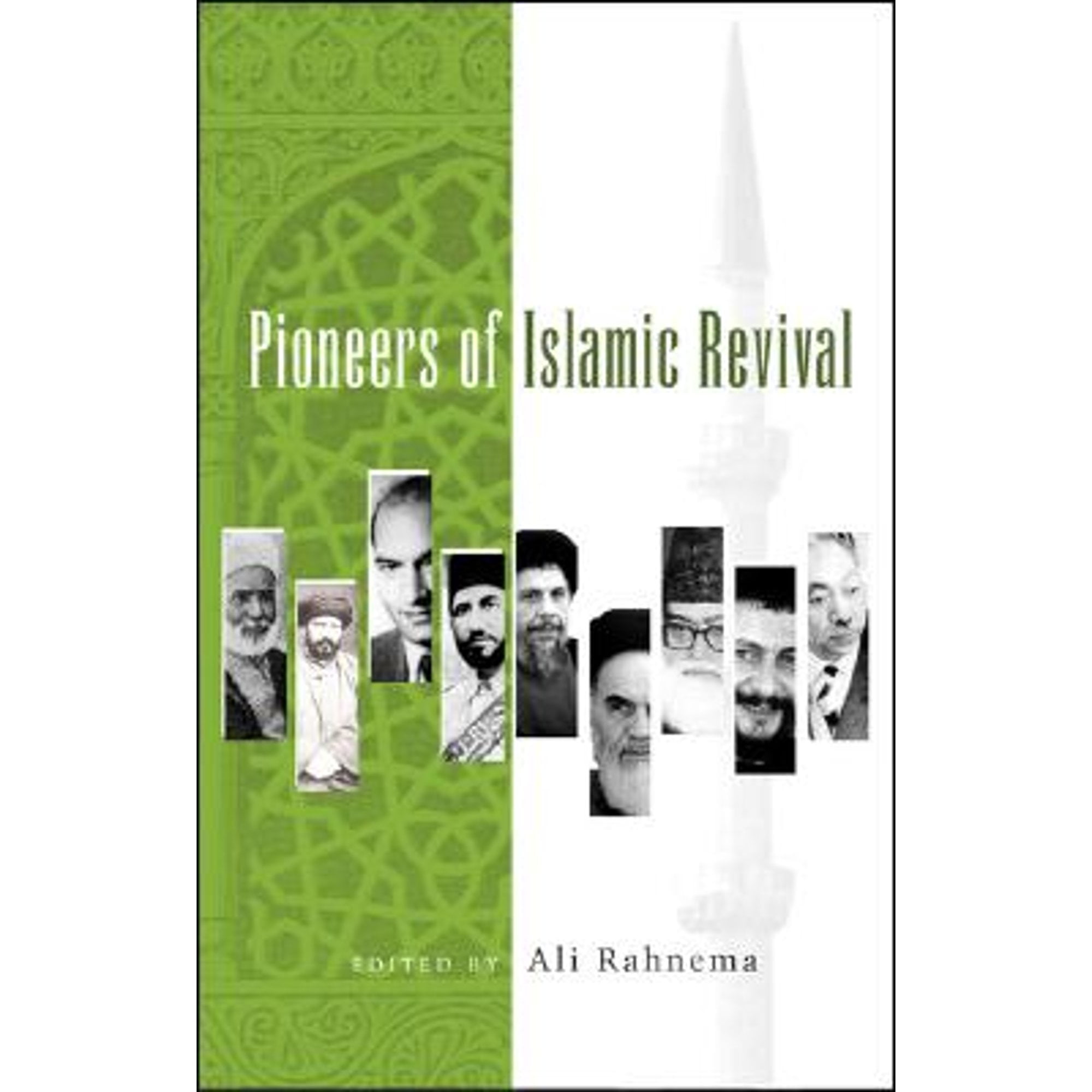 Pre-Owned Pioneers of Islamic Revival (Hardcover 9781842776148) by Ali ...