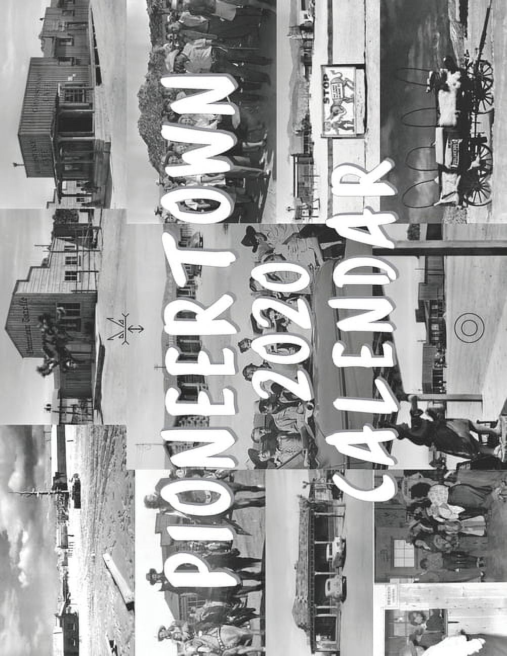 Pioneertown 2020 Calendar, Black & White - Walmart.com